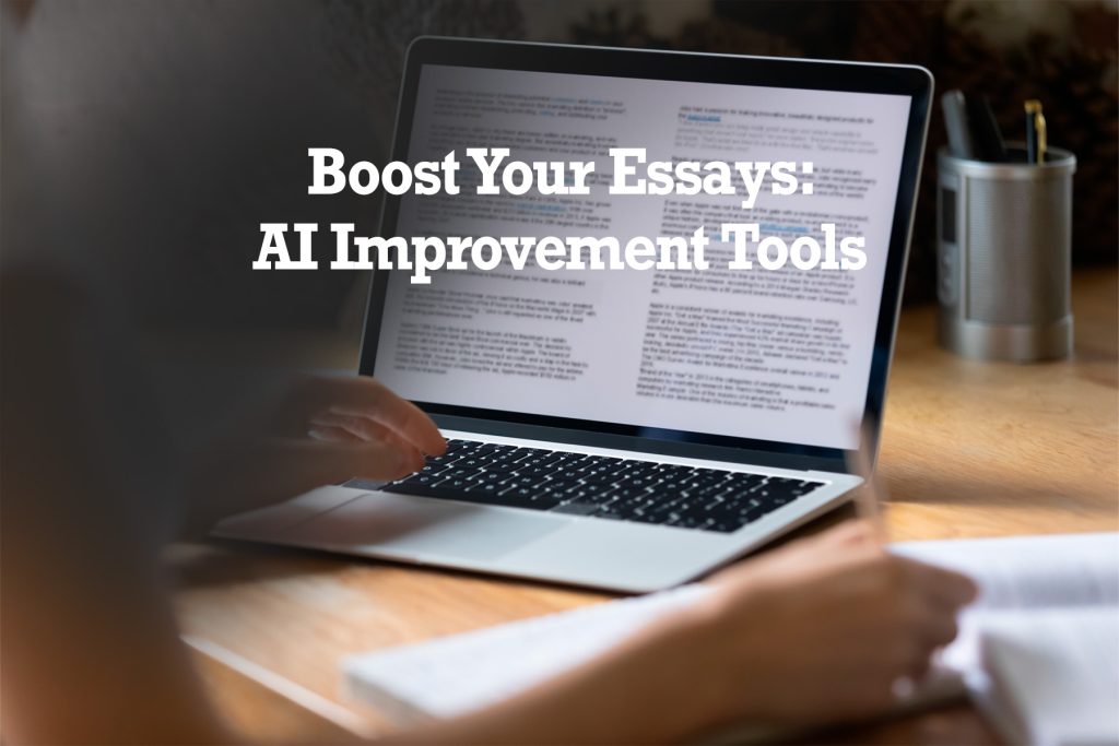 Transform Your Essays with Cutting-Edge AI Improvement Tools – SparkyAI!™